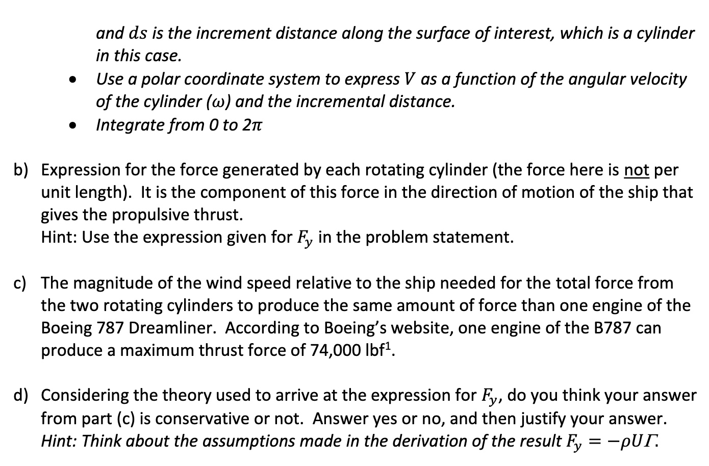 Solved As discussed in class, the Flettner rotor ship used | Chegg.com