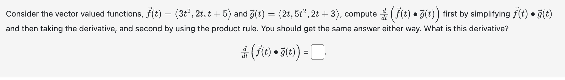 Solved Consider the vector valued functions, | Chegg.com