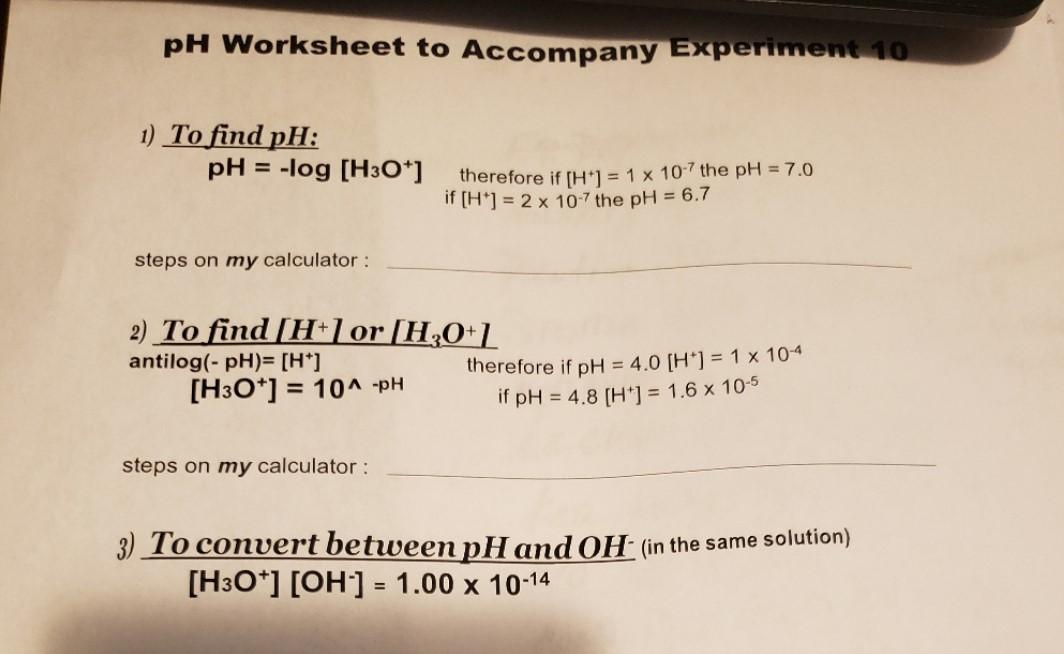 Solved pH Worksheet to Accompany Experiment 10 1) To find | Chegg.com