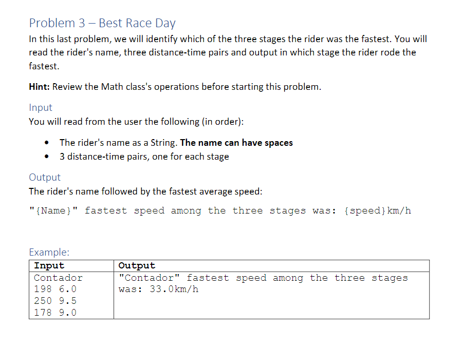 Solved Problem 3 - Best Race Day In this last problem, we | Chegg.com
