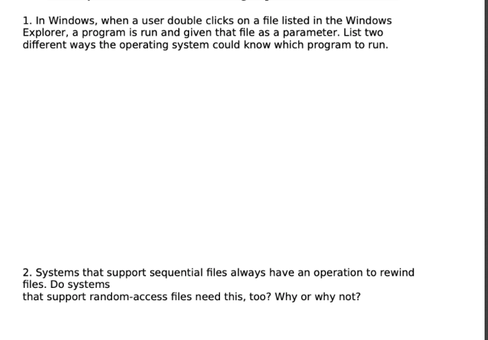 Solved 1. In Windows, when a user double clicks on a file | Chegg.com