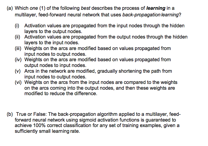Solved (a) Which one (1) of the following best describes the | Chegg.com