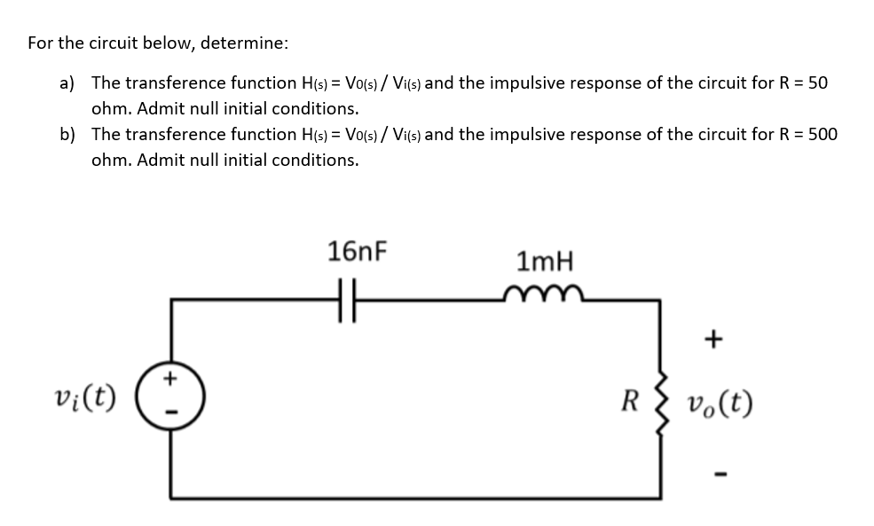 Solved For the circuit below, determine: a) The transference | Chegg.com