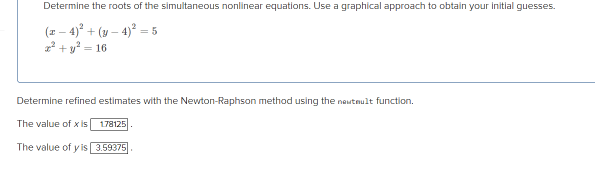 Solved Determine the roots of the simultaneous nonlinear | Chegg.com