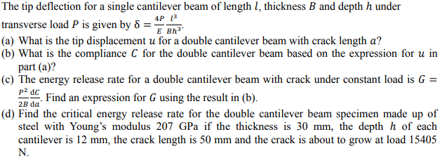 Solved The tip deflection for a single cantilever beam of | Chegg.com