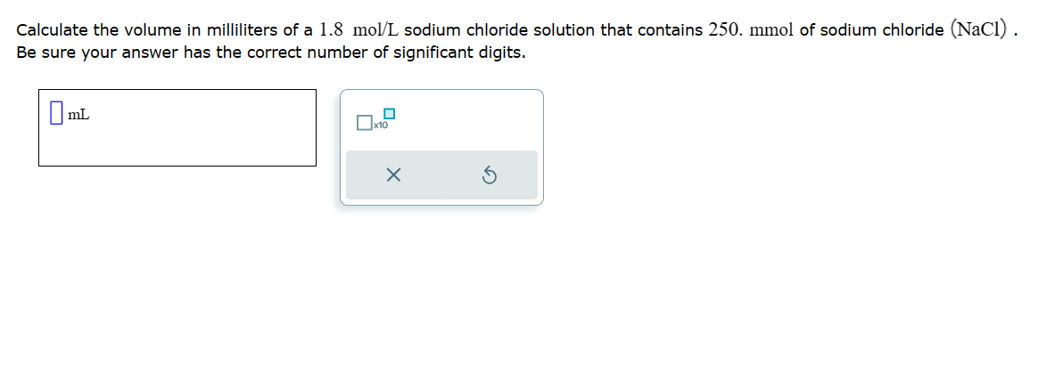 Solved Calculate the volume in milliliters of a 1.8 mol/L | Chegg.com