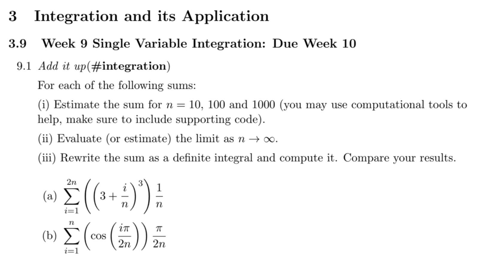 Solved 3 ﻿Integration and its Application3.9 ﻿Week 9 ﻿Single | Chegg.com