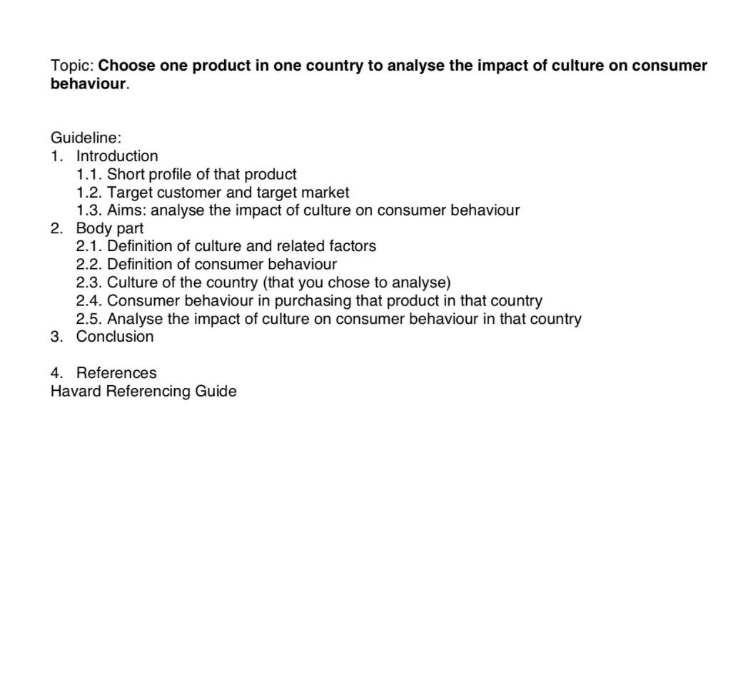 Solved Topic: Choose one product in one country to analyse | Chegg.com