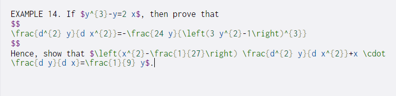 Solved EXAMPLE 14. If $y^{3}-y=2 x$, then prove that $$ | Chegg.com