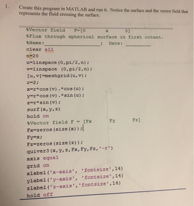 Solved 1. Create this program in MATLAB and run it. Notice | Chegg.com