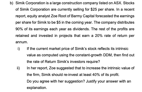 Solved b) Simik Corporation is a large construction company | Chegg.com