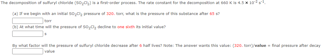 Solved The decomposition of sulfuryl chloride (SO2Cl2) is a | Chegg.com