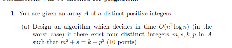 Solved 1. You are given an array A of n distinct positive | Chegg.com