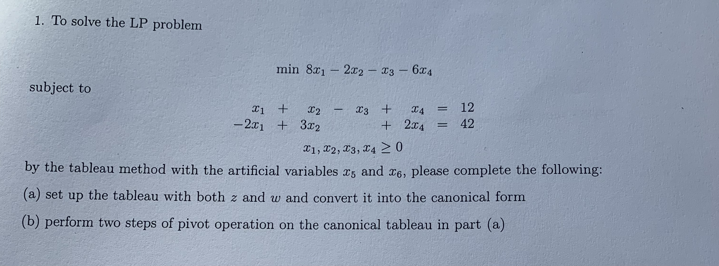 Solved 1. To solve the LP problem subject to | Chegg.com