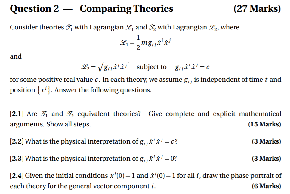 Question 2 - Comparing Theories (27 Marks) 1 Consider | Chegg.com