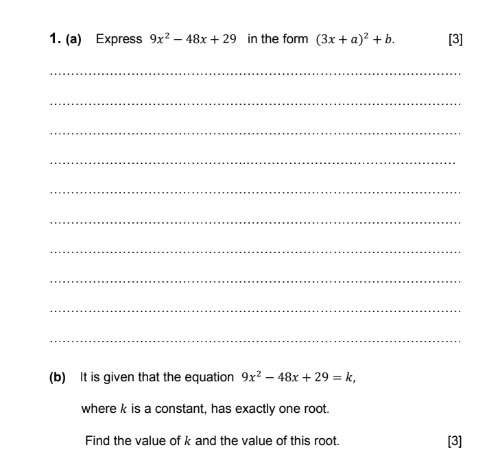 Solved 1. (a) Express 9x2 – 48x + 29 in the form (3x + a)? + | Chegg.com