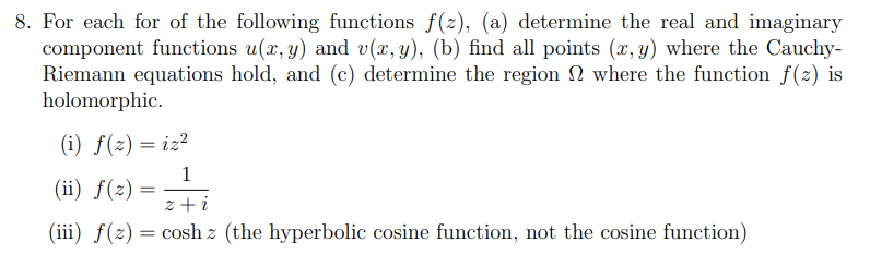 Solved 8. For each for of the following functions f(z), (a) | Chegg.com