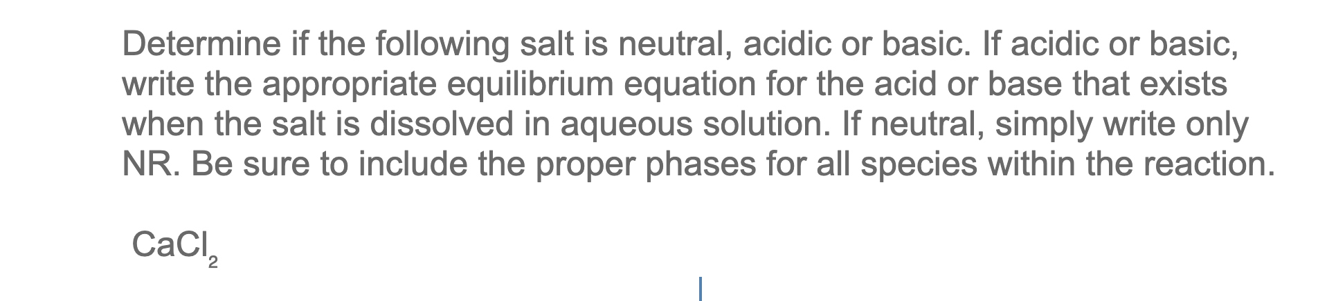 Solved Determine if the following salt is neutral, acidic or | Chegg.com