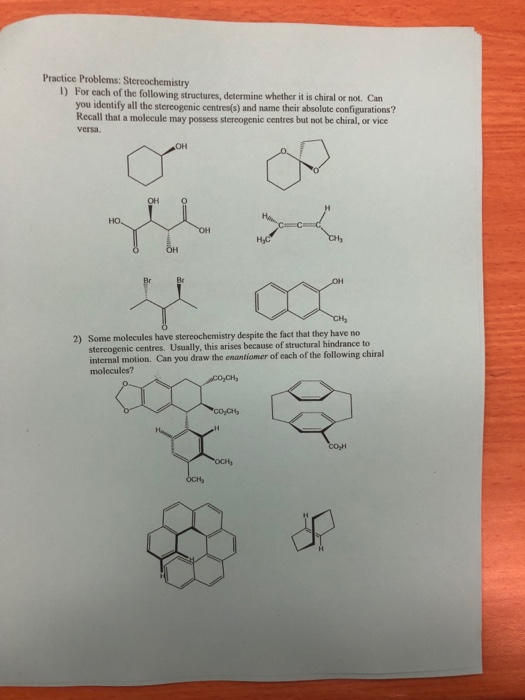 Solved Practice Problems: Stereochemistry 1) For each of the | Chegg.com