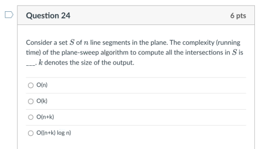 Solved Consider a set S of n line segments in the plane. The | Chegg.com