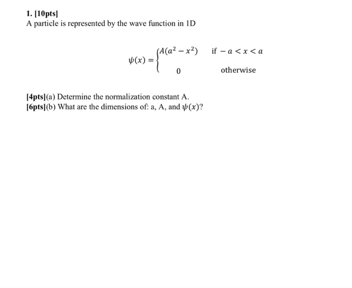 Solved 1. 110ptsl A particle is represented by the wave | Chegg.com