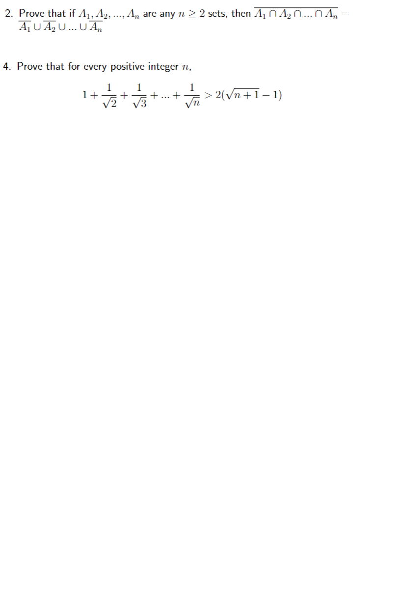 Solved 2. Prove that if A1,A2,…,An are any n≥2 sets, then | Chegg.com