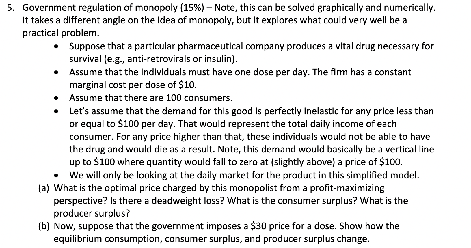 Solved Government regulation of monopoly (15%) - ﻿Note, this | Chegg.com