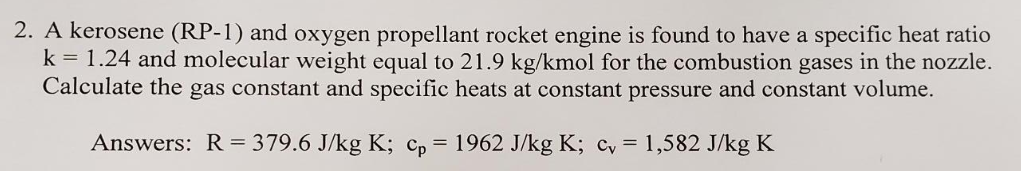 Solved 2. A kerosene (RP-1) and oxygen propellant rocket | Chegg.com