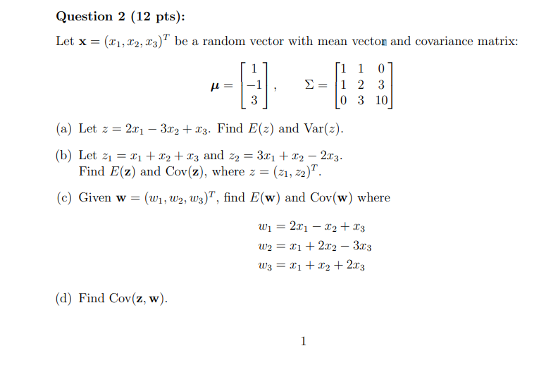 Solved Question 2 (12 pts): Let x=(x1,x2,x3)T be a random | Chegg.com