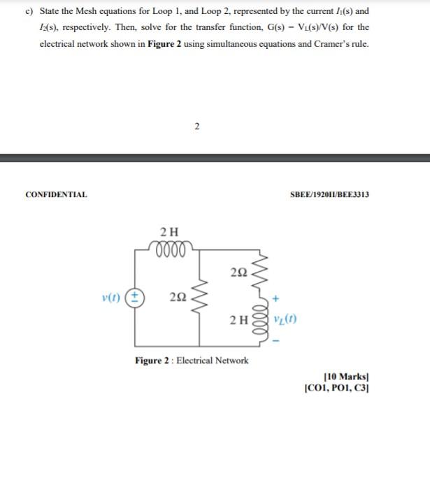 Solved c) State the Mesh equations for Loop 1, and Loop 2, | Chegg.com