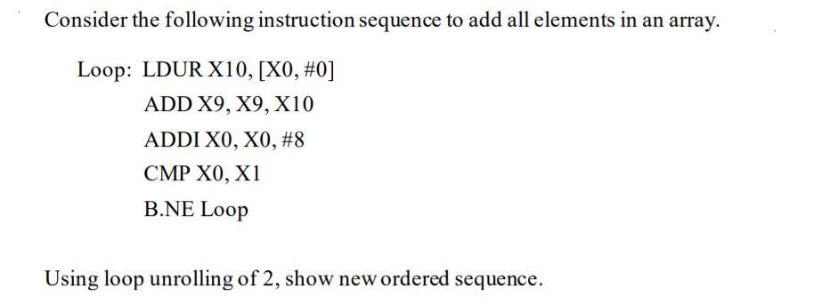 Solved Consider the following instruction sequence to add | Chegg.com