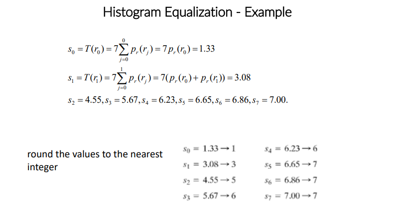 Solved Histogram Equalization - Example -0 So =T(%) = 7Ě ) | Chegg.com