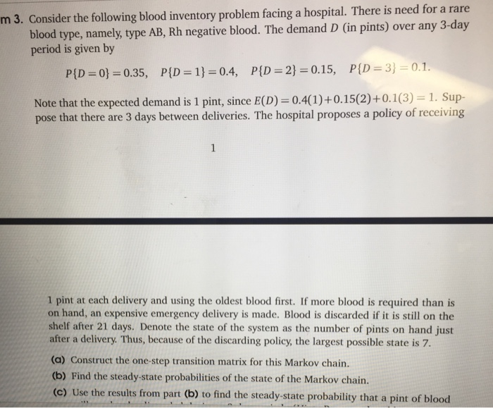 Solved m 3. Consider the following blood inventory problem | Chegg.com