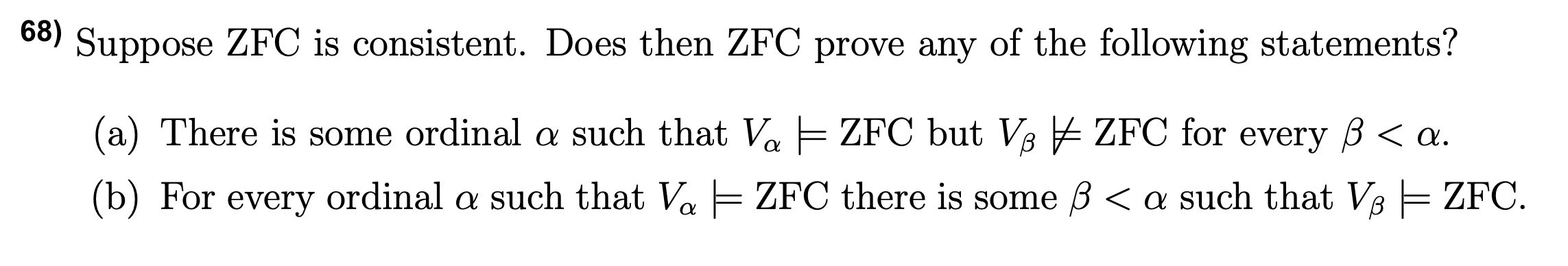 Solved 8) Suppose ZFC is consistent. Does then ZFC prove any | Chegg.com