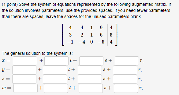 Solved Solve the system of equations represented by the | Chegg.com
