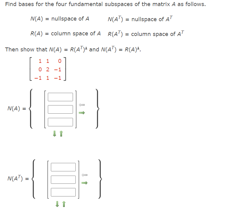 Solved Find bases for the four fundamental subspaces of the | Chegg.com