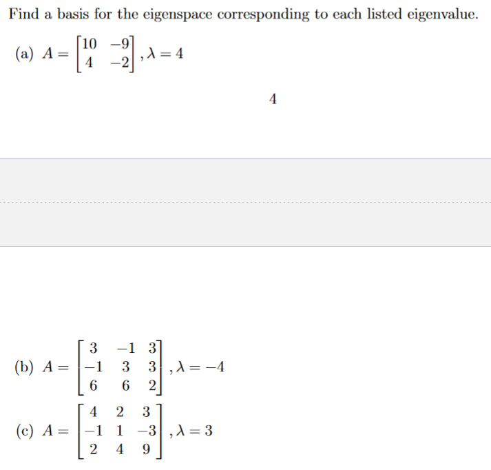 Solved Find a basis for the eigenspace corresponding to each | Chegg.com