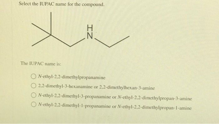 Solved Select the correct name for the compound. H2N The | Chegg.com