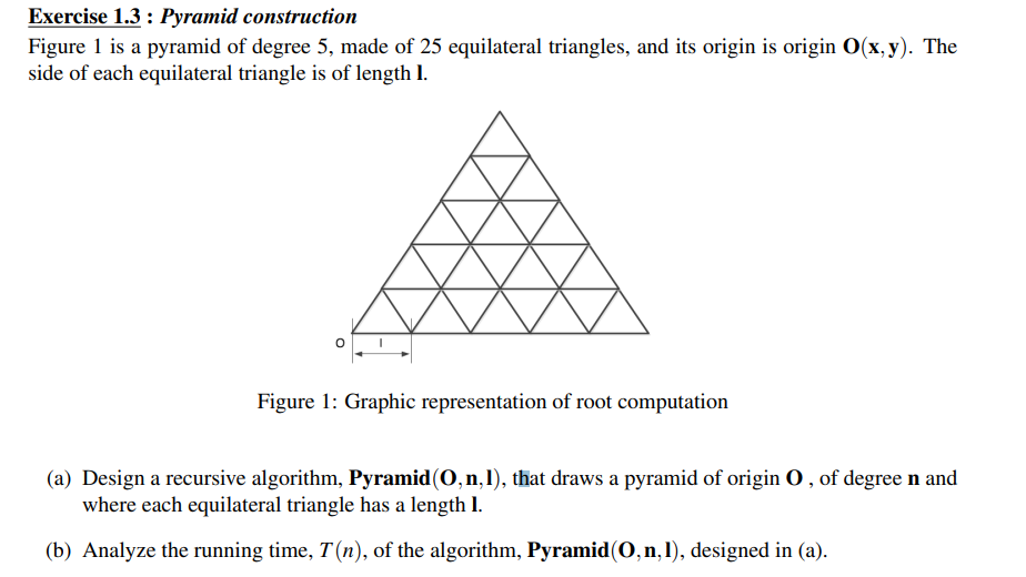 Solved Exercise 1.3 : Pyramid construction Figure 1 is a | Chegg.com