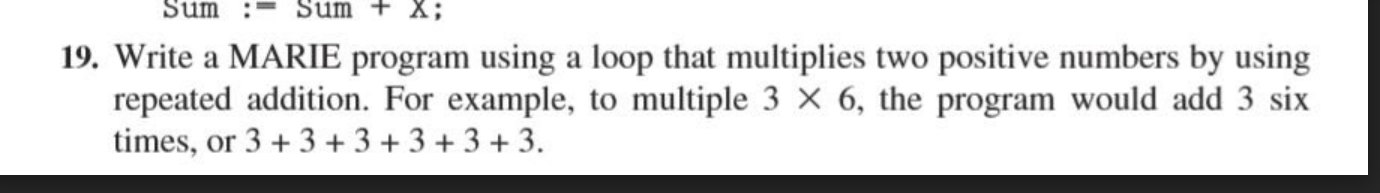 Solved Sum X Sum 19 Write A Marie Program Using A Loop 