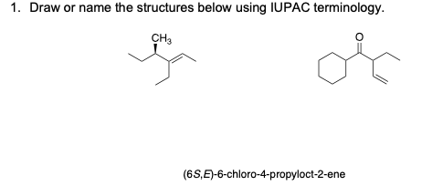 Solved 1. Draw or name the structures below using IUPAC | Chegg.com