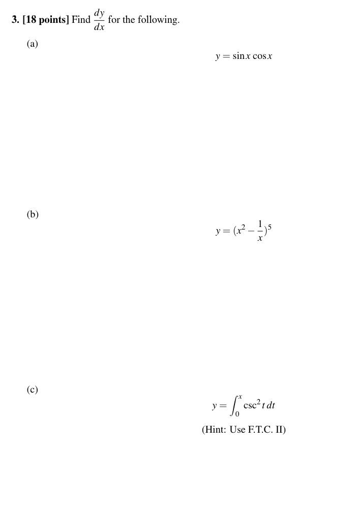 Solved [18 ﻿points] ﻿Find dydx ﻿for the | Chegg.com