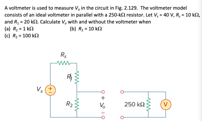 Solved A voltmeter is used to measure Vo in the circuit in | Chegg.com