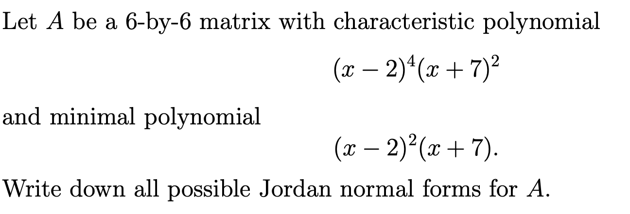 Solved Let A be a 6-by-6 matrix with | Chegg.com