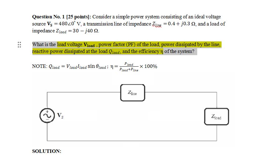 Solved Question No. 1 [25 points]: Consider a simple power | Chegg.com