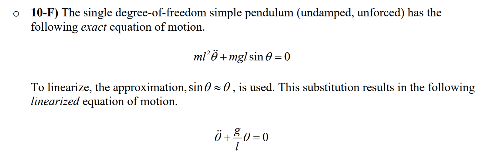 Solved o 10-F) The single degree-of-freedom simple pendulum | Chegg.com