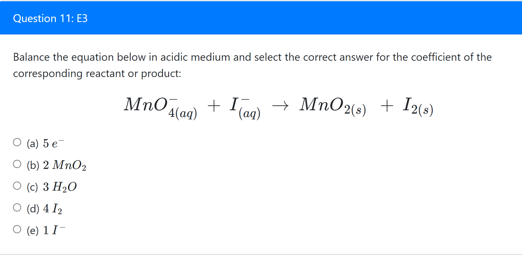 Solved Balance the equation below in acidic medium and | Chegg.com