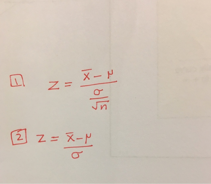 Solved For z calculations, What is the difference between | Chegg.com