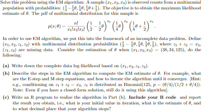 Solve this problem using the EM algorithm: A sample | Chegg.com