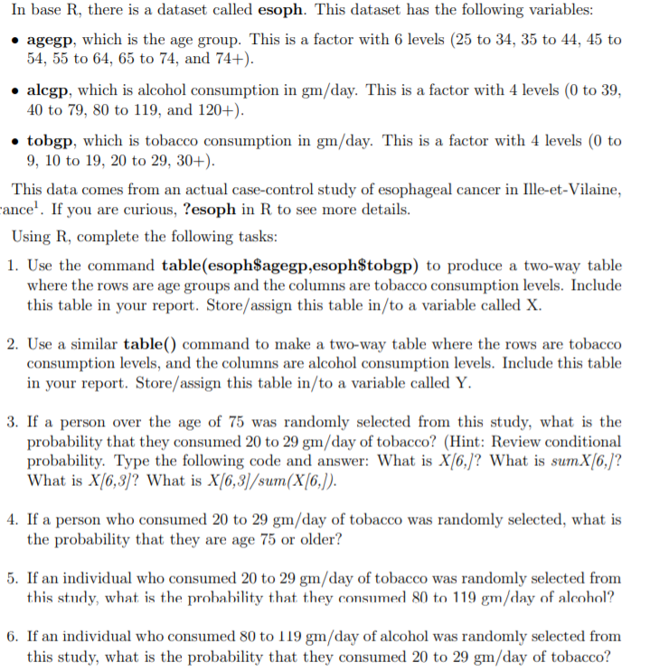 Solved In base R, there is a dataset called esoph. This | Chegg.com
